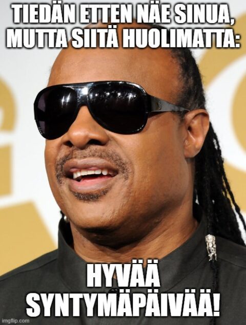 Hyvää syntymäpäivää - hauskat onnittelut, huumoria ja meemit